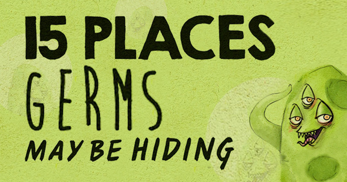 15 Places Where Germs Can Be Found | Farm Bureau Financial Services