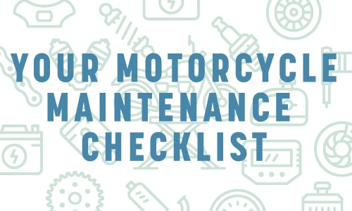 Your Motorcycle Maintenance Checklist | Farm Bureau Financial Services
