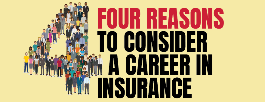 4 Reasons to Consider a Career in Insurance | Farm Bureau Financial ...